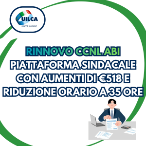 Rinnovo CCNL ABI. Pronta la piattaforma sindacale: aumento di 518 euro ...